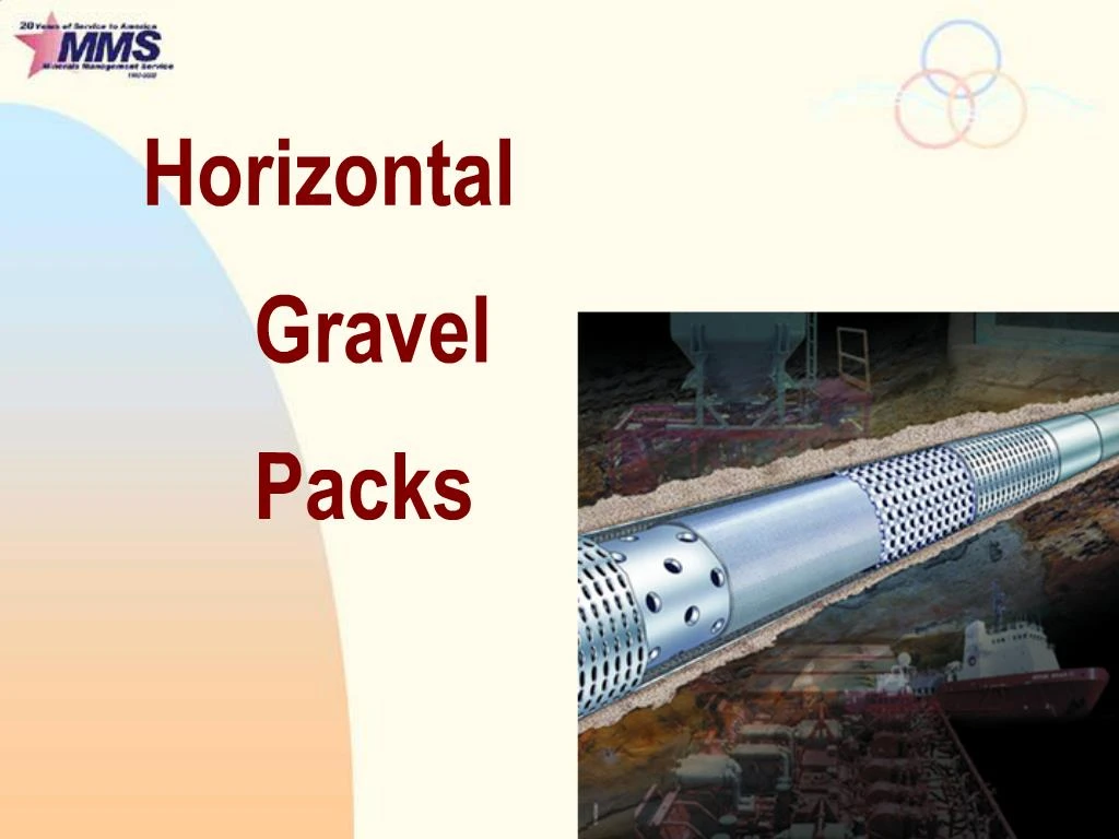 PPT - Horizontal Gravel Packs PowerPoint Presentation, free download ...