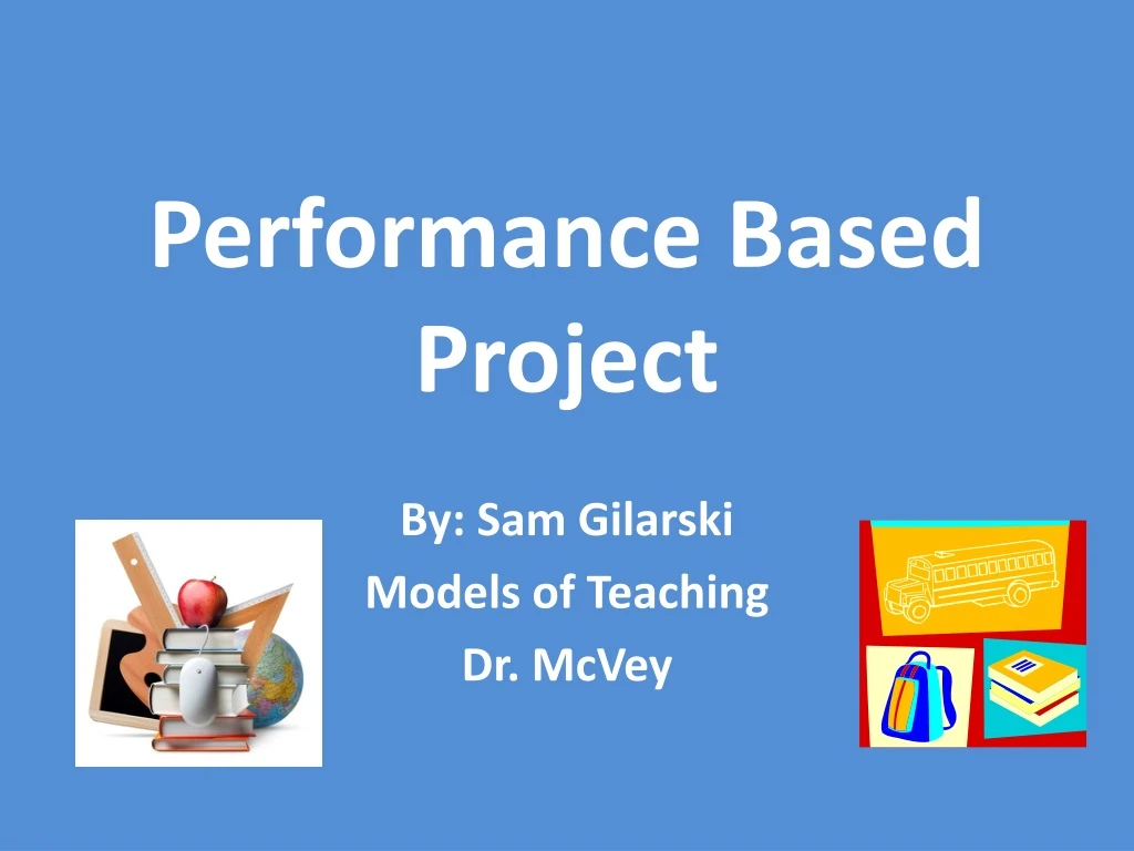 PPT - Performance Based Project PowerPoint Presentation, free download ...