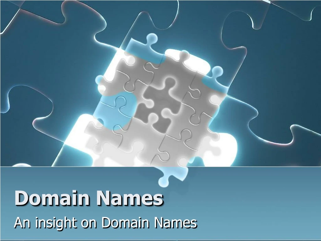 PPT - Domain Names: An insight on Domain Names PowerPoint Presentation ...