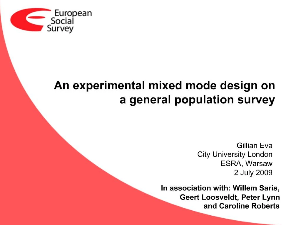 PPT - An experimental mixed mode design on a general population survey ...