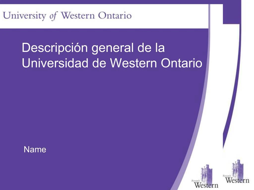 PPT - Descripci n general de la Universidad de Western Ontario PowerPoint Presentation - ID:851082