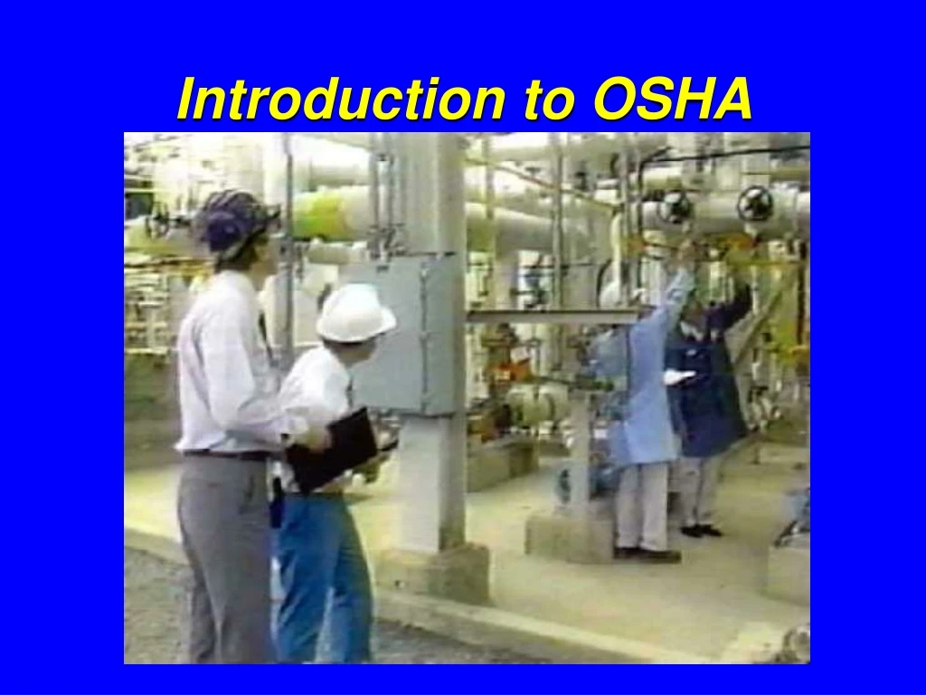 PPT - Introduction to OSHA PowerPoint Presentation, free download - ID ...