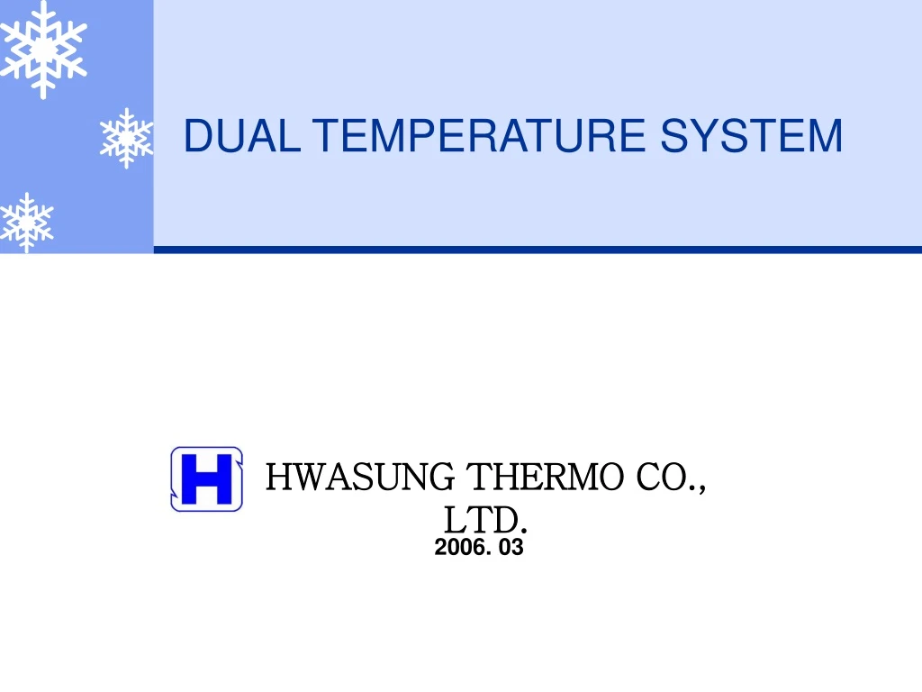 PPT - DUAL TEMPERATURE SYSTEM PowerPoint Presentation, free download ...