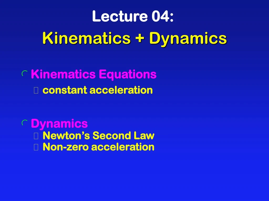 PPT - Kinematics + Dynamics PowerPoint Presentation, free download - ID ...