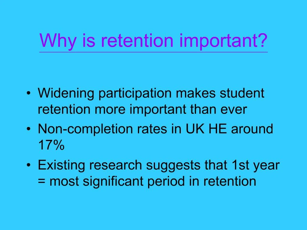 PPT - Why is retention important PowerPoint Presentation, free download ...