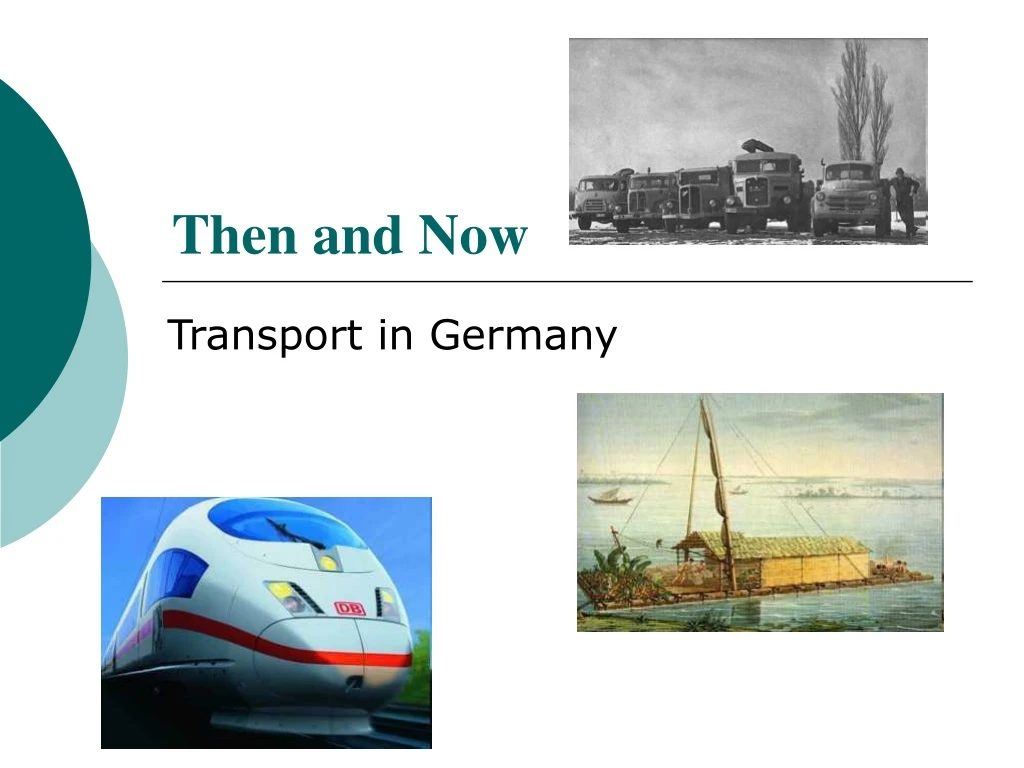 PPT - Then and Now PowerPoint Presentation, free download - ID:8547110