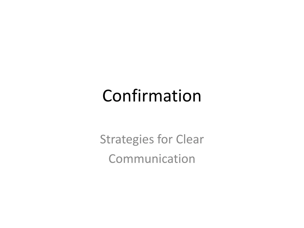 PPT - Confirmation PowerPoint Presentation, free download - ID:8549530