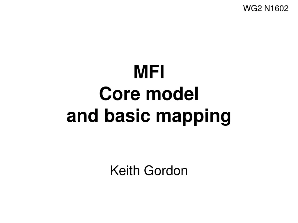 PPT - MFI Core model and basic mapping PowerPoint Presentation, free ...