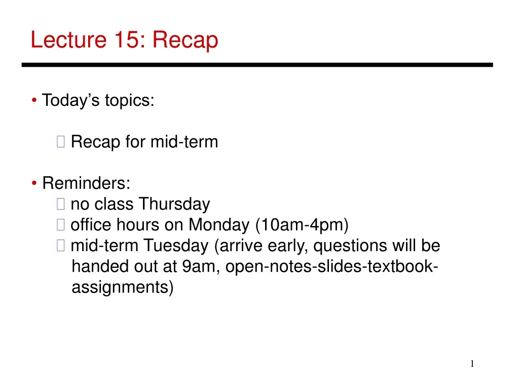 PPT - Lecture 15: Recap PowerPoint Presentation, free download - ID:8571647