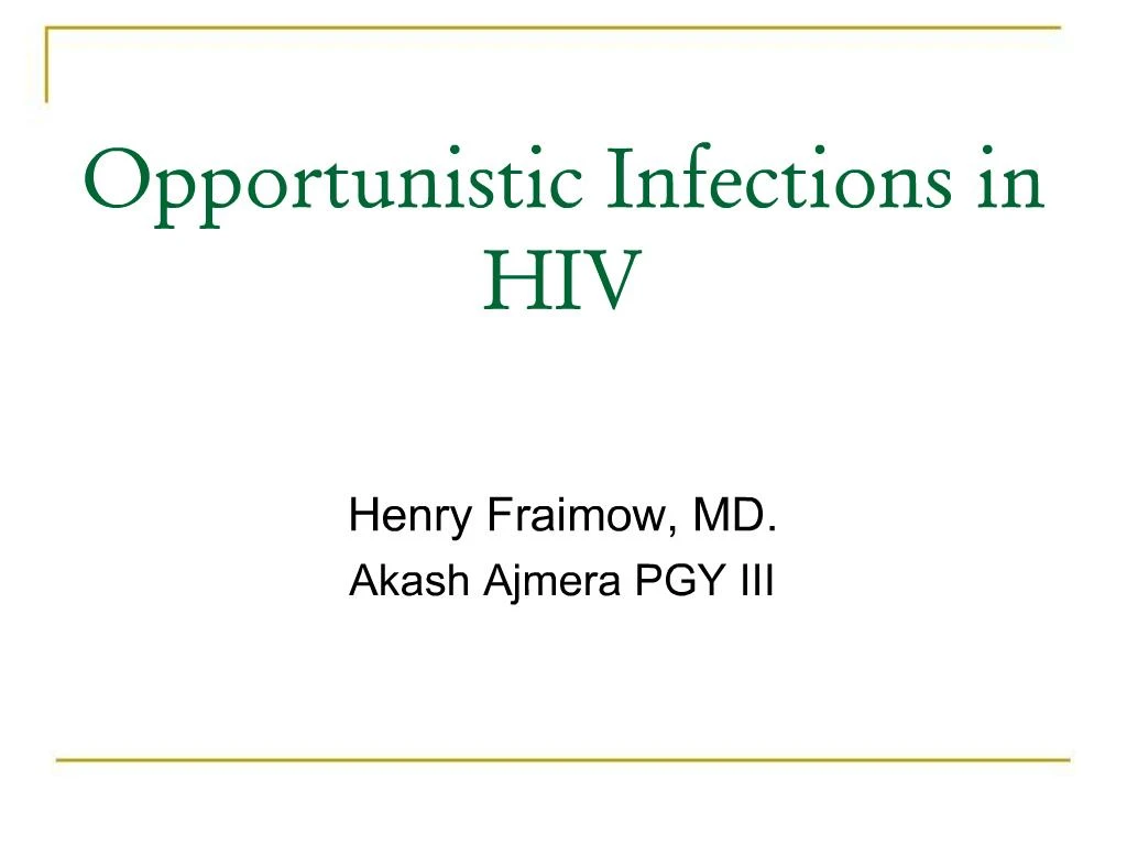 PPT - Opportunistic Infections in HIV PowerPoint Presentation, free ...