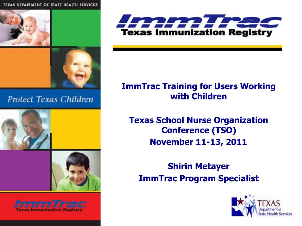 PPT - ImmTrac Training for Users Working with Children Texas School ...