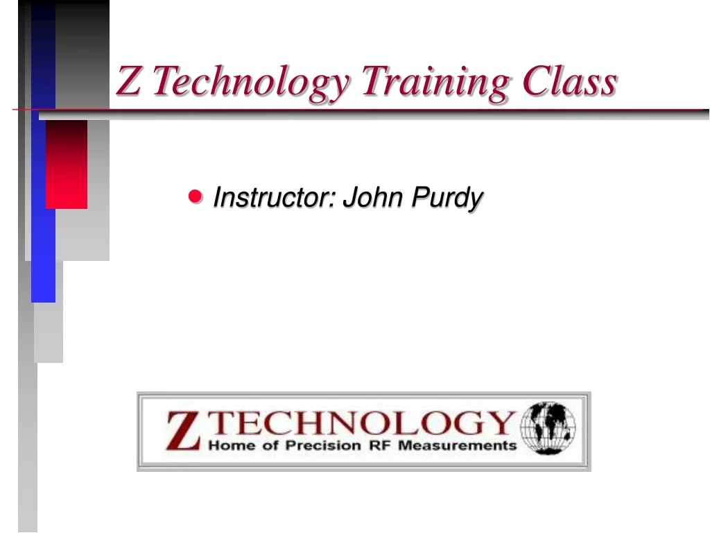 PPT - Z Technology Training Class PowerPoint Presentation, free ...