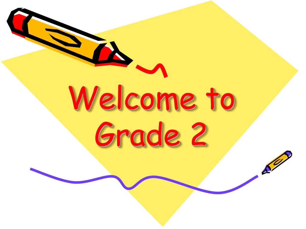 PPT - Welcome to Grade 2 PowerPoint Presentation, free download - ID ...