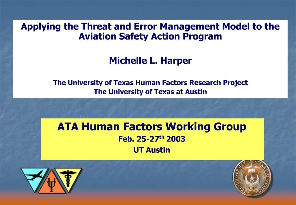 PPT - Applying the Threat and Error Management Model to the Aviation ...