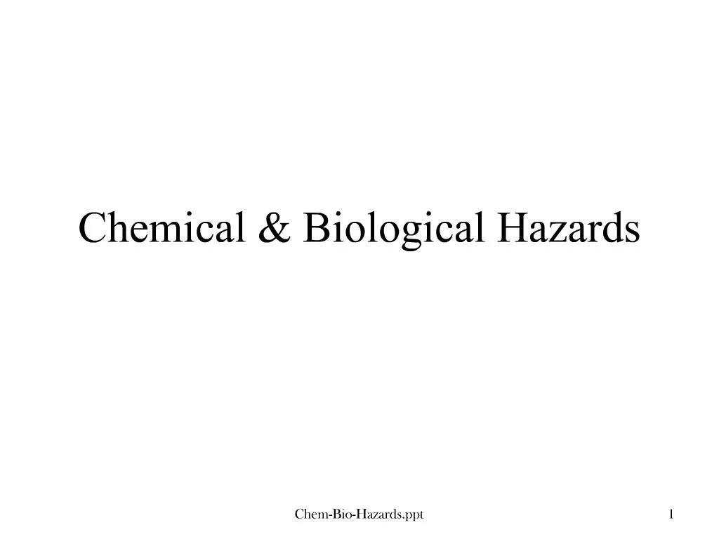 PPT - Chemical Biological Hazards PowerPoint Presentation, free ...