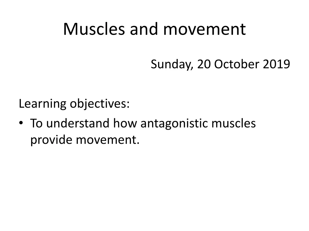 PPT - Muscles and movement PowerPoint Presentation, free download - ID ...