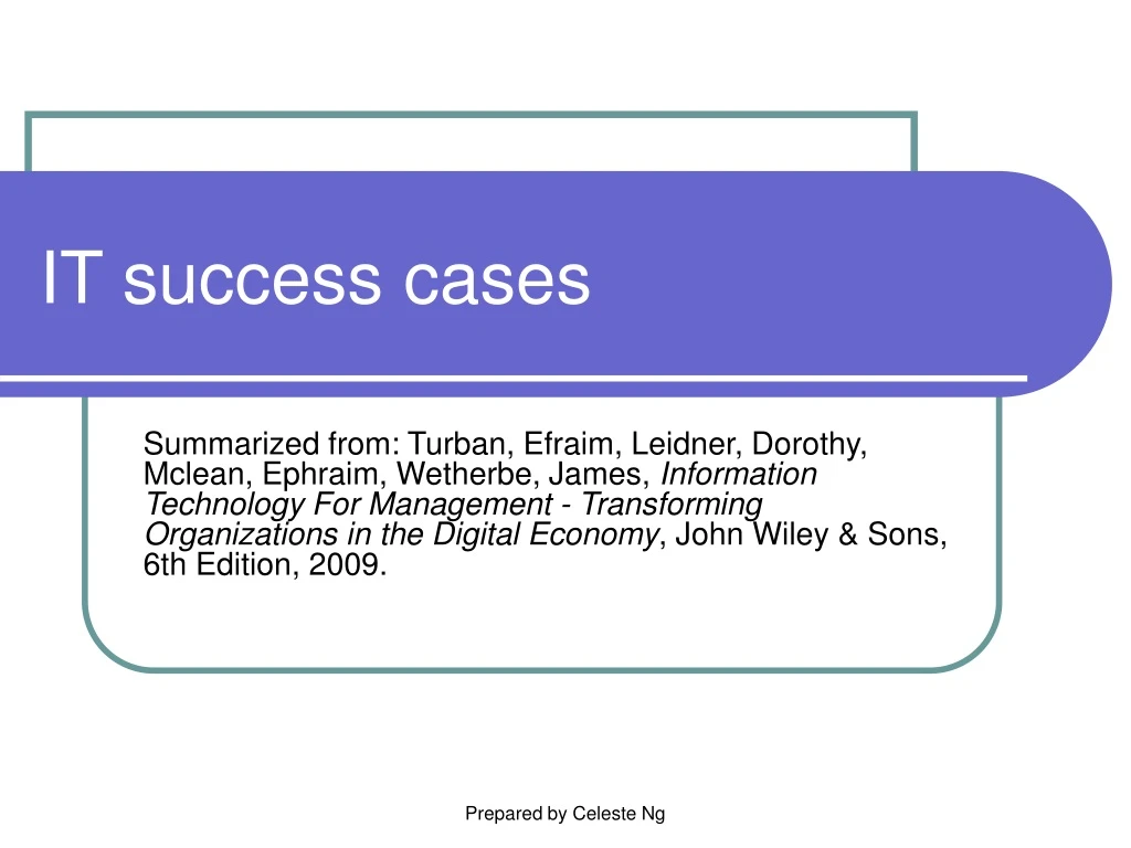 PPT - IT success cases PowerPoint Presentation, free download - ID:8598142