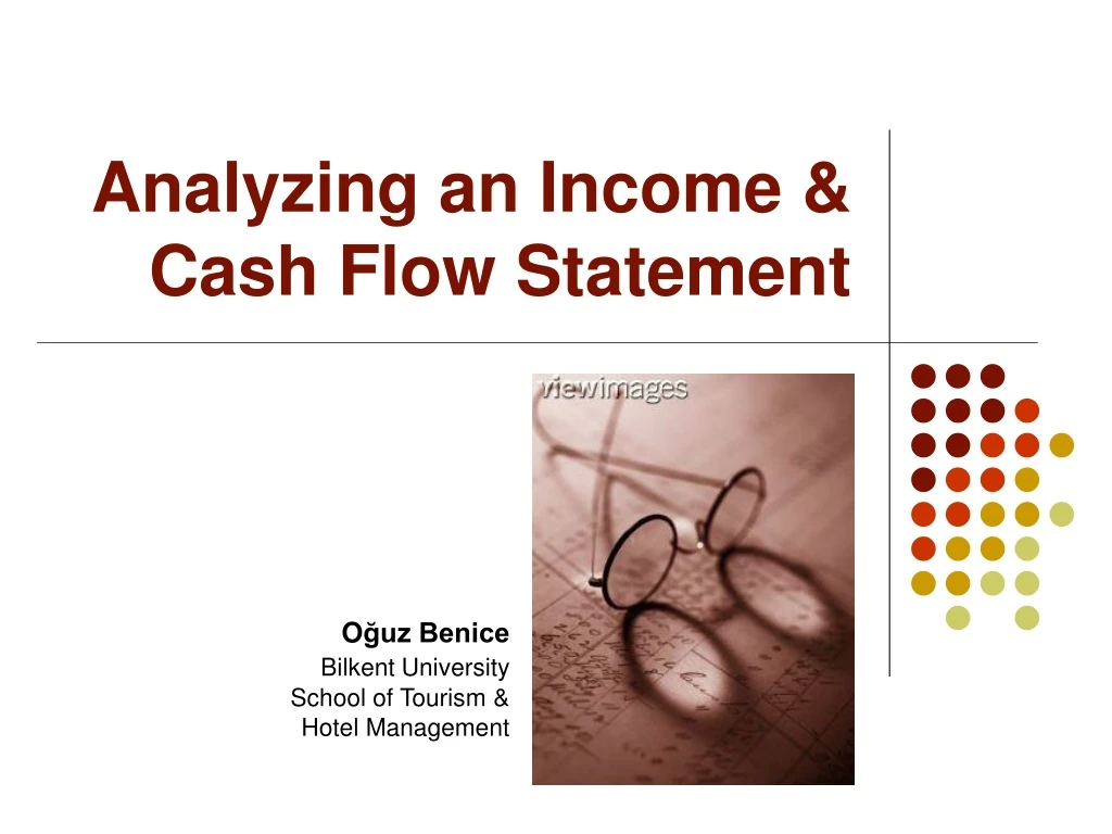 Ppt Analyzing An Income And Cash Flow Statement Powerpoint Presentation
