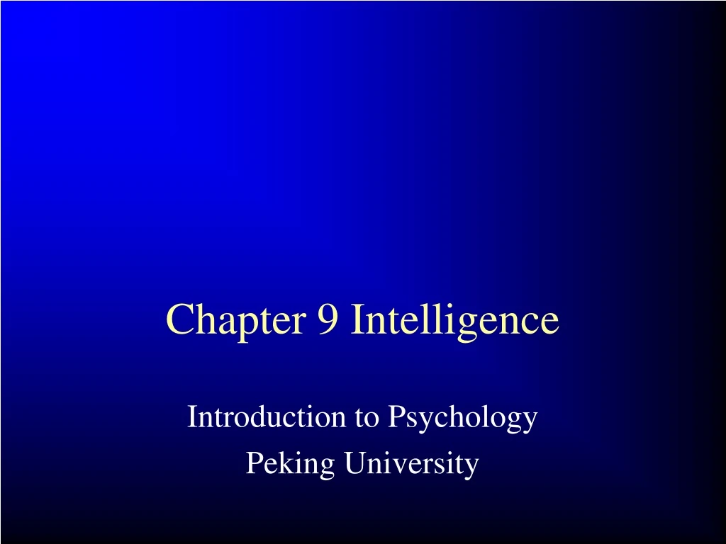 PPT - Chapter 9 Intelligence PowerPoint Presentation, free download ...