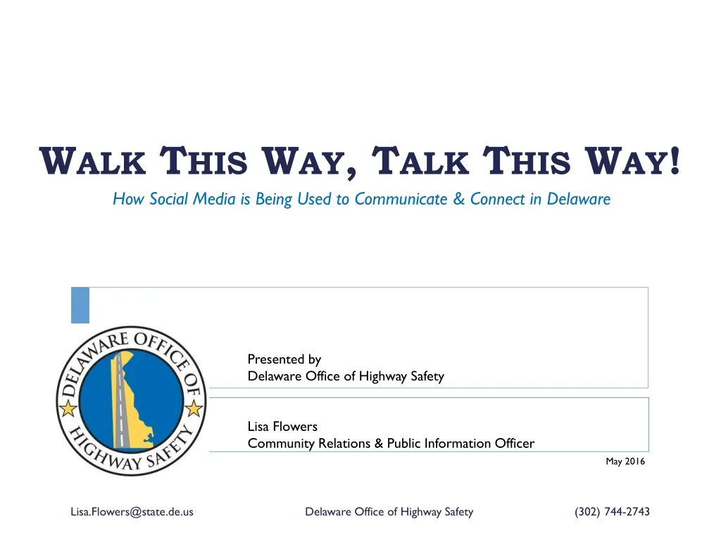 PPT - Walk This Way, Talk This Way! PowerPoint Presentation, free ...