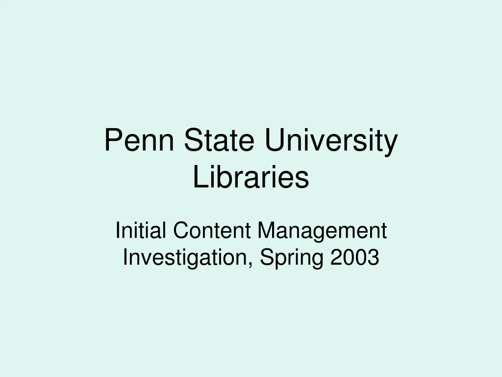 PPT - Penn State University Libraries PowerPoint Presentation, free ...