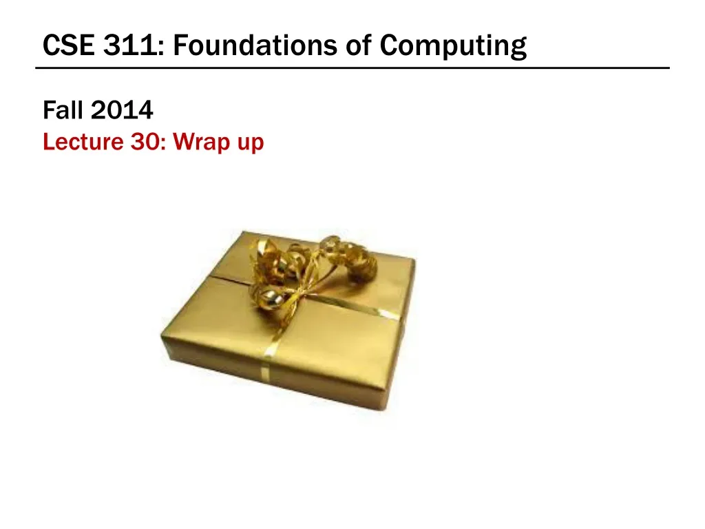 PPT - CSE 311: Foundations of Computing PowerPoint Presentation, free ...