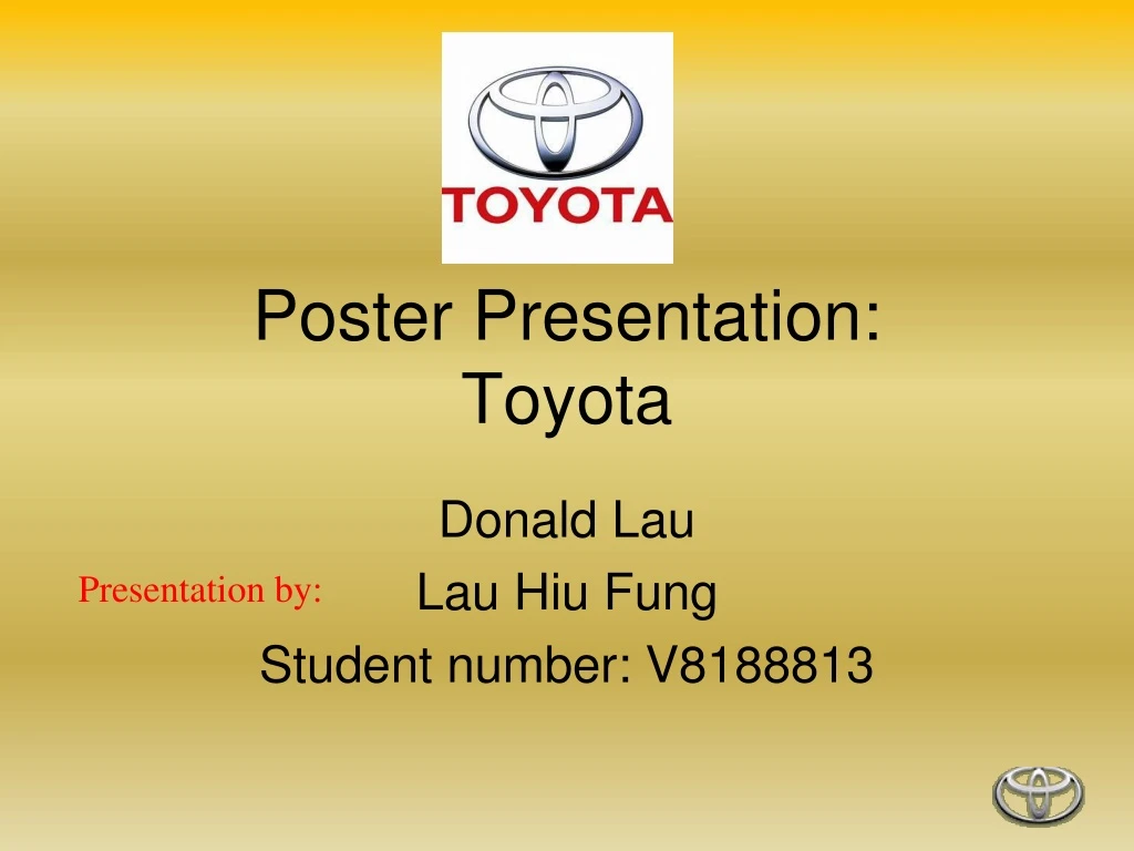 PPT - Poster Presentation: Toyota PowerPoint Presentation, free ...