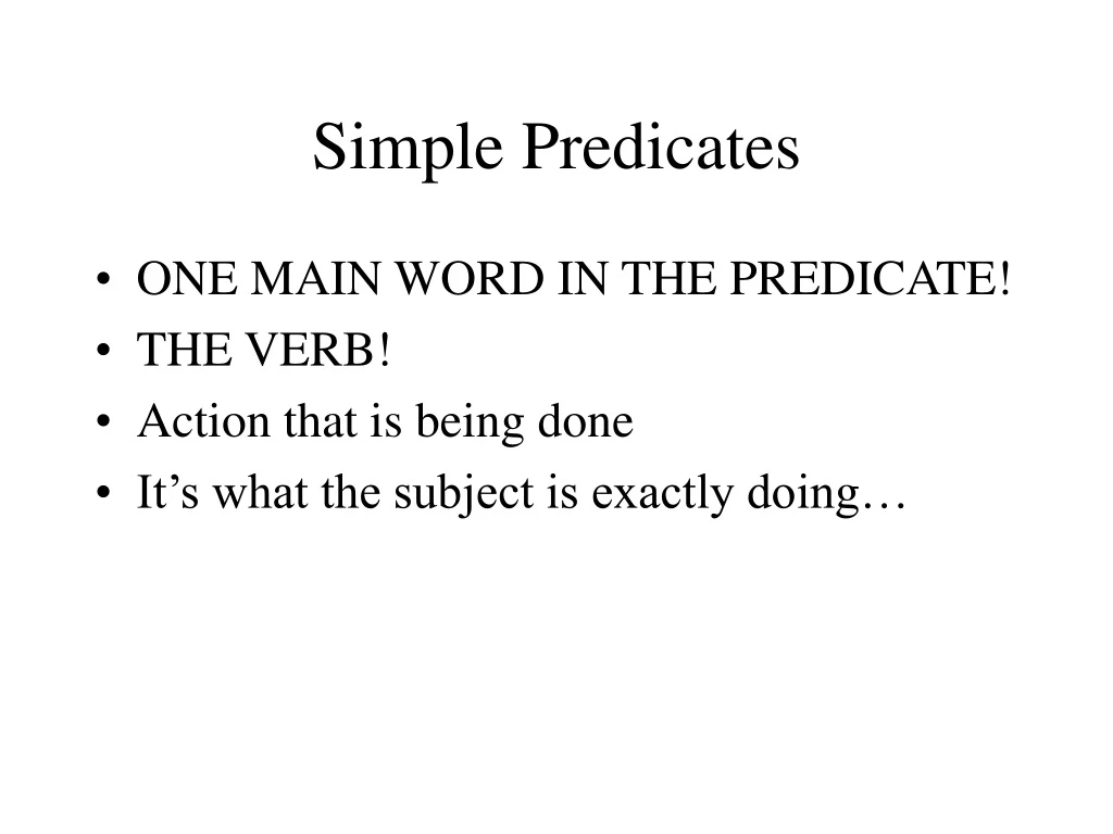 PPT - Simple Predicates PowerPoint Presentation, free download - ID:8642457