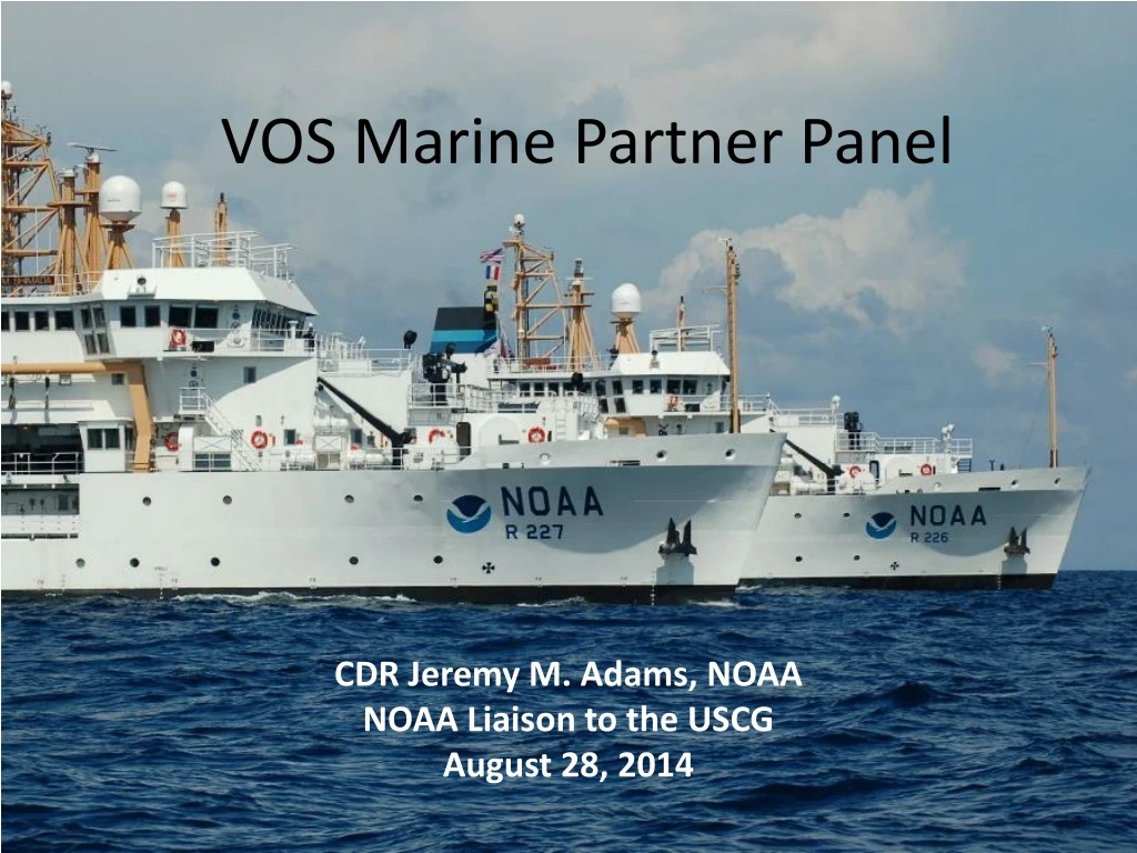 PPT - VOS Marine Partner Panel PowerPoint Presentation, free download ...