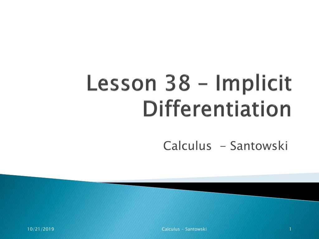 PPT - Lesson 38 – Implicit Differentiation PowerPoint Presentation, free download - ID:8665448