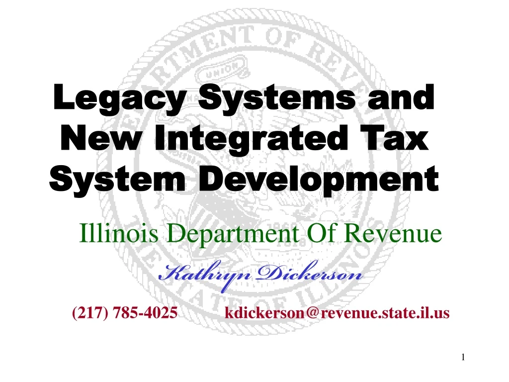 PPT - Legacy Systems and New Integrated Tax System Development ...