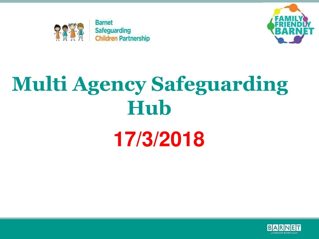 PPT - Multi Agency Safeguarding Hub PowerPoint Presentation, free ...