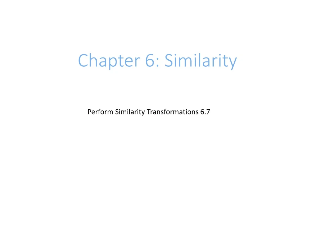 PPT - Chapter 6: Similarity PowerPoint Presentation, free download - ID ...
