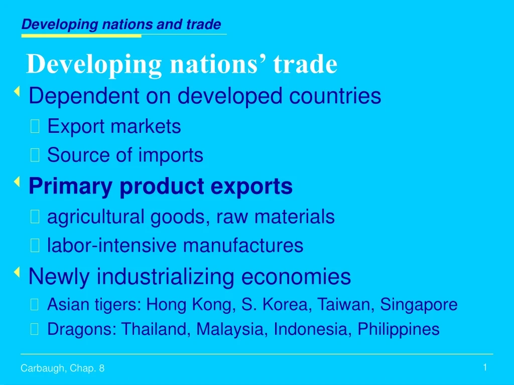 PPT - Developing nations’ trade PowerPoint Presentation, free download ...