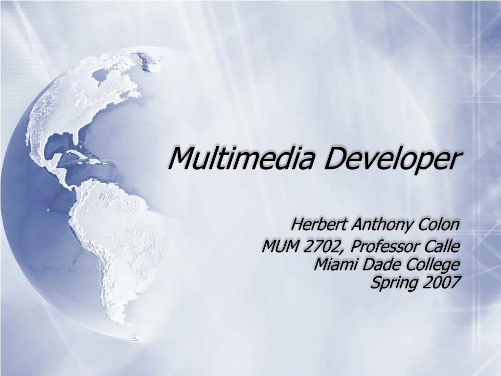 PPT - Multimedia Developer PowerPoint Presentation, free download - ID ...