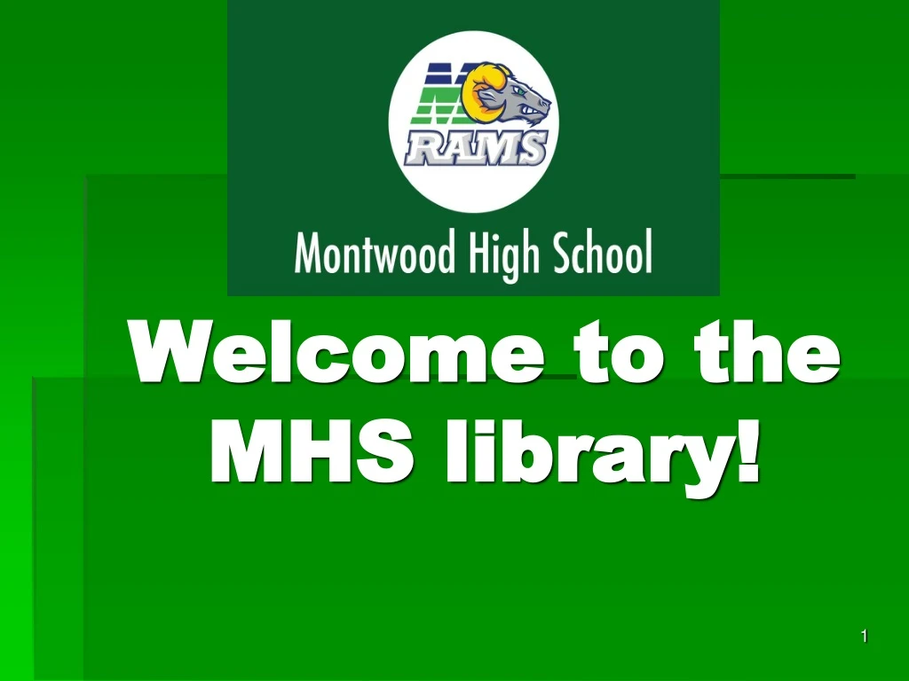 PPT - Welcome to the MHS library! PowerPoint Presentation, free ...