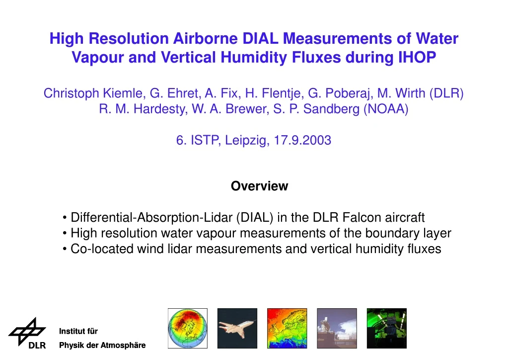 PPT - Overview Differential-Absorption-Lidar (DIAL) in the DLR Falcon ...