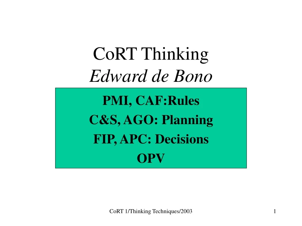 PPT - CoRT Thinking Edward de Bono PowerPoint Presentation, free ...