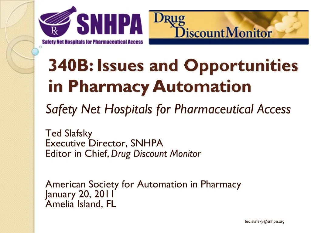 PPT - 340B: Issues and Opportunities in Pharmacy Automation PowerPoint ...