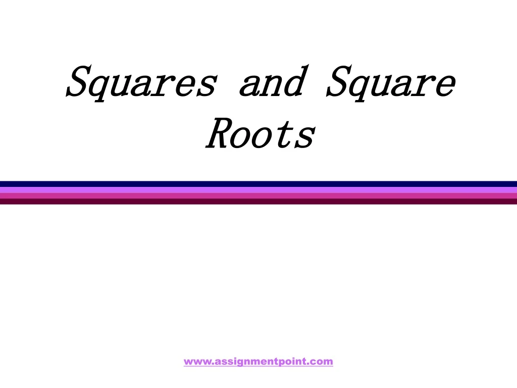 PPT - Squares and Square Roots PowerPoint Presentation, free download ...