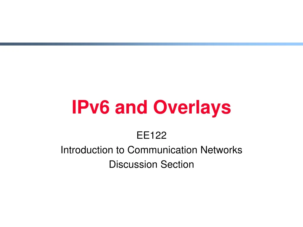 PPT - IPv6 and Overlays PowerPoint Presentation, free download - ID:8699531