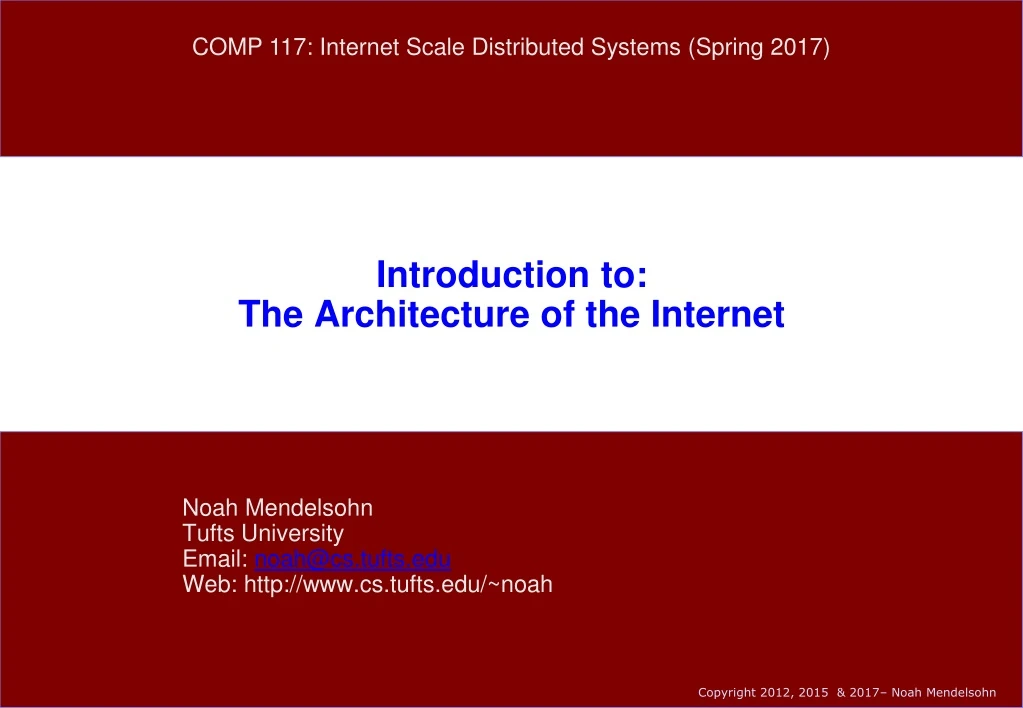 PPT - Introduction to: The Architecture of the Internet PowerPoint ...