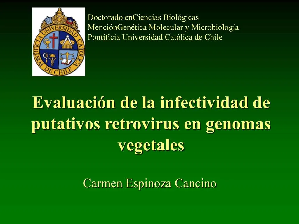 PPT - Evaluaci n de la infectividad de putativos retrovirus en genomas ...