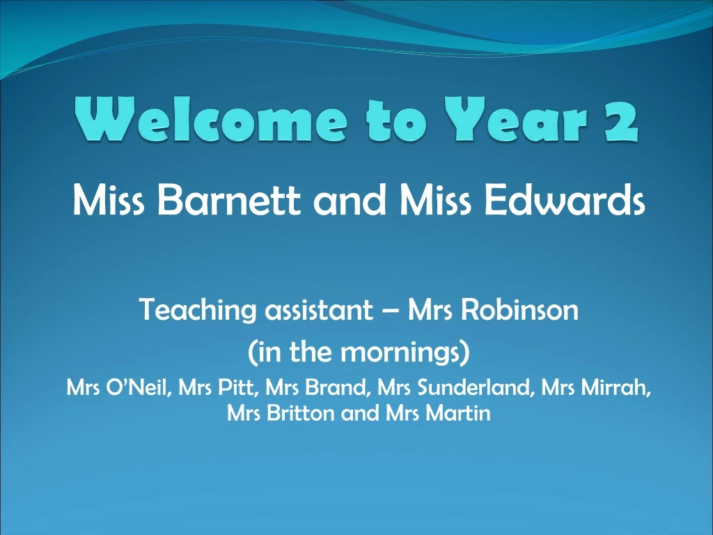 PPT - Welcome to Year 2 PowerPoint Presentation, free download - ID:8705324