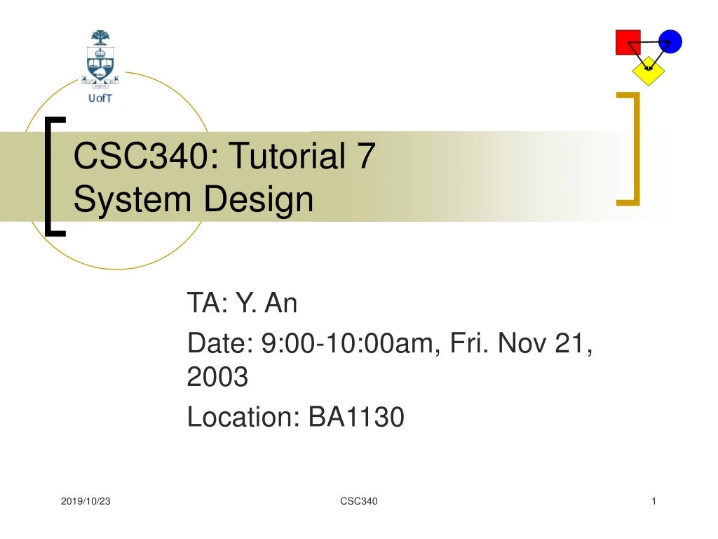 PPT - CSC340: Tutorial 7 System Design PowerPoint Presentation, free download - ID:8705435
