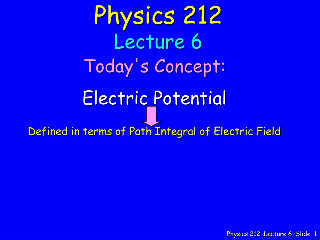PPT - Physics 212 Lecture 6 PowerPoint Presentation, free download - ID ...