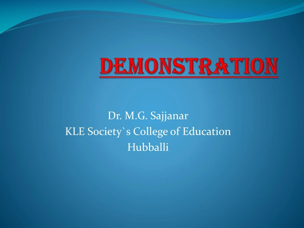 PPT - DEMONSTRATION PowerPoint Presentation, free download - ID:8708139