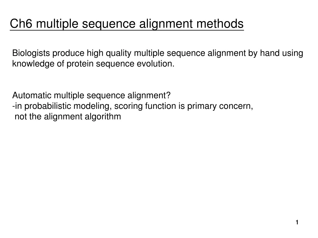 PPT - Ch6 multiple sequence alignment methods PowerPoint Presentation, free download - ID:8709207
