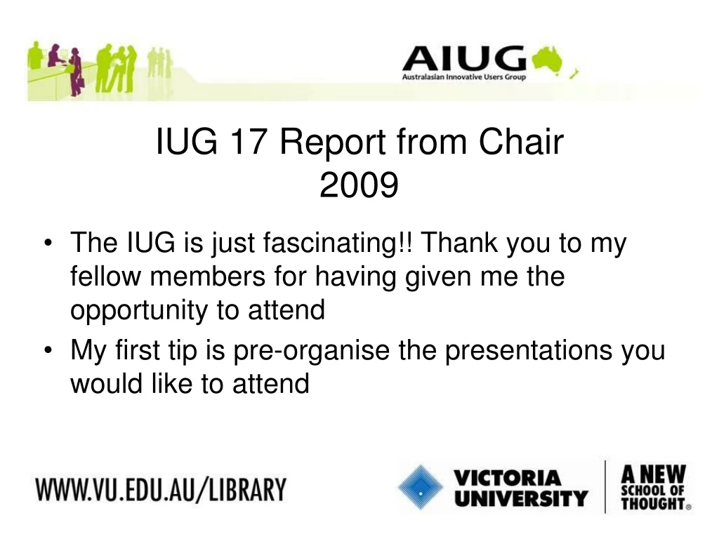 PPT - IUG 17 Report from Chair 2009 PowerPoint Presentation, free ...