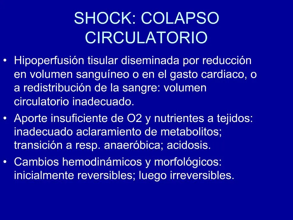 PPT - SHOCK: COLAPSO CIRCULATORIO PowerPoint Presentation, free ...